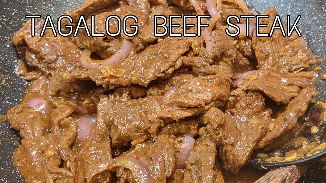Tagalog Beef Steak Youtube