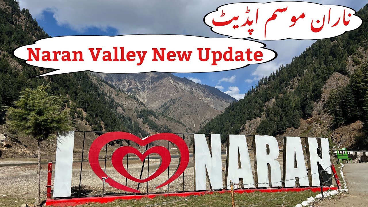Naran Update Today | Naran weather today - YouTube