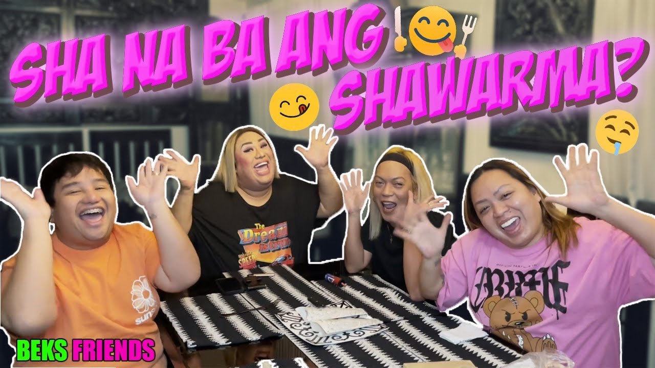 ANG PINAKAMASARAP NA SHAWARMA | PETITE | BEKS FRIENDS - YouTube