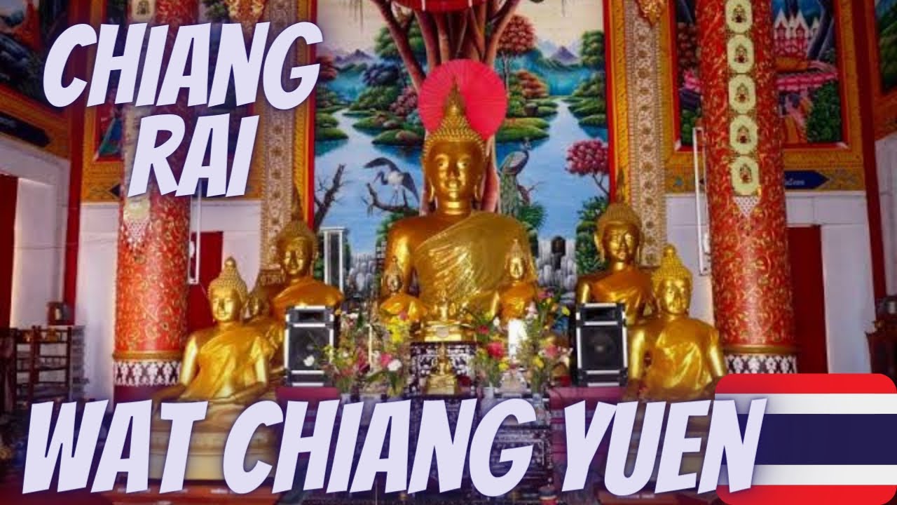 Wat Chiang Yuen, Chiang Rai, Thailand 🇹🇭 Ultimate Guide - YouTube