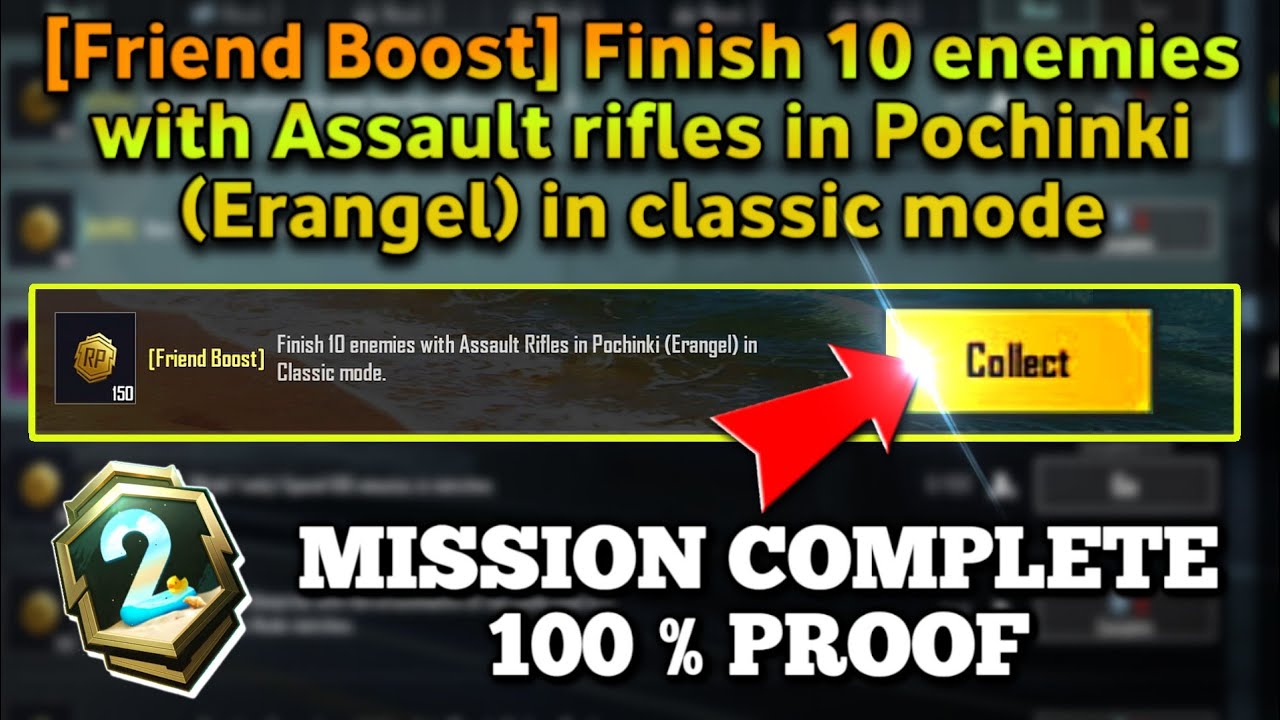 [Friend Boost] Finish 10 enemies with assault rifles in pochinki ...
