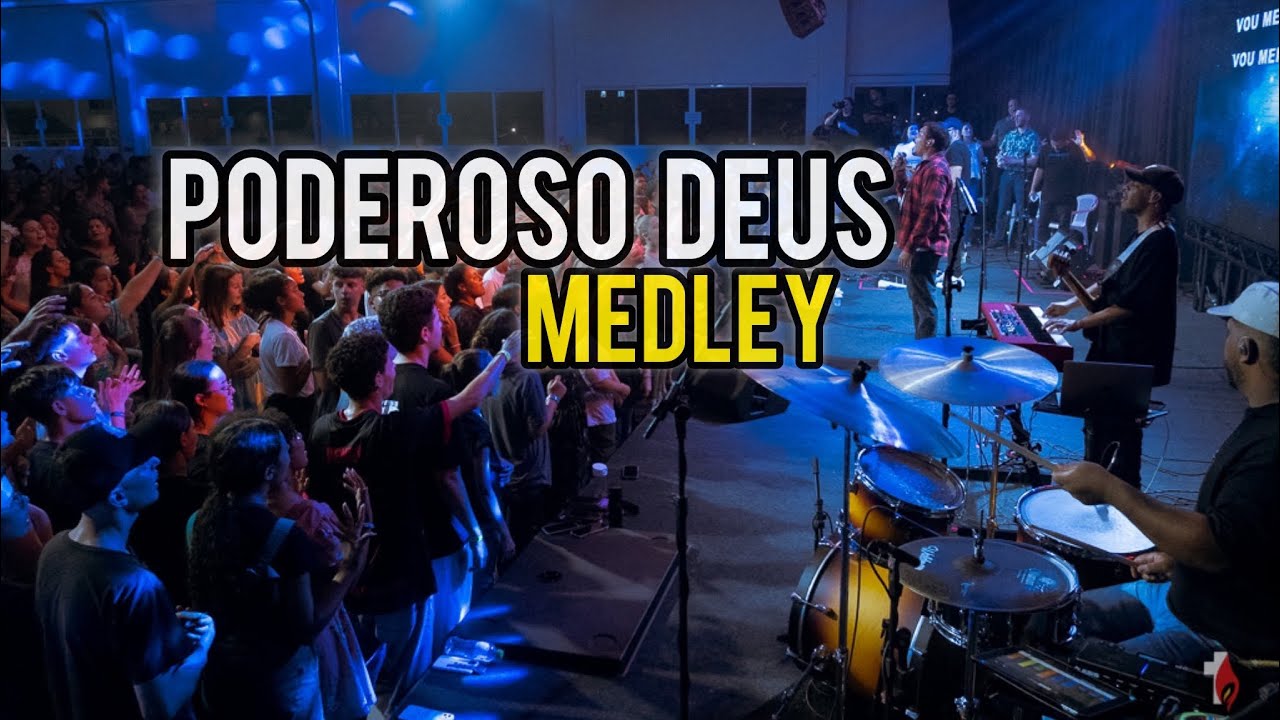 Poderoso Deus + A ele a glória + A terra clama + Vem me buscar - Drum ...