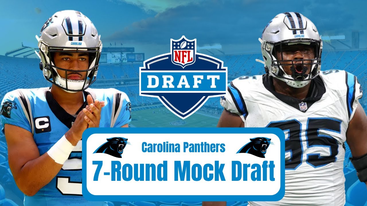 Full 7-Round 2025 Carolina Panthers Mock Draft! - YouTube