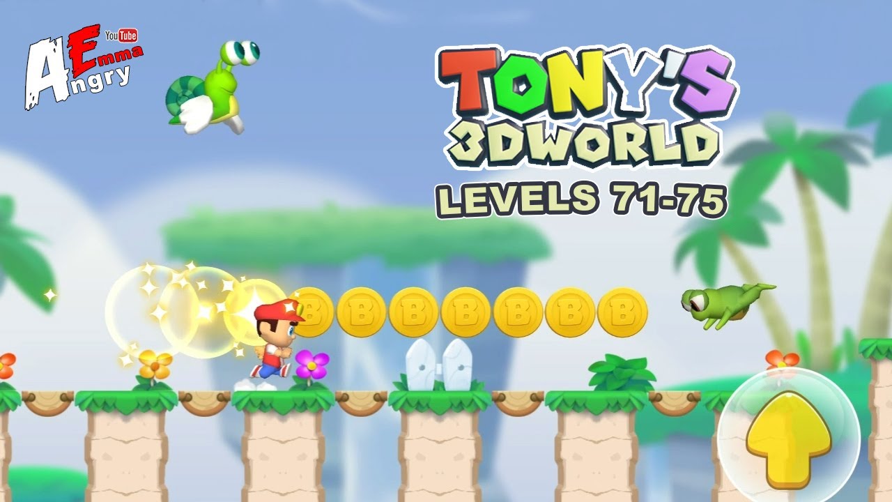 Super Tony 3D - Levels 71-75 / Gameplay Walkthrough (Android, iOS ...
