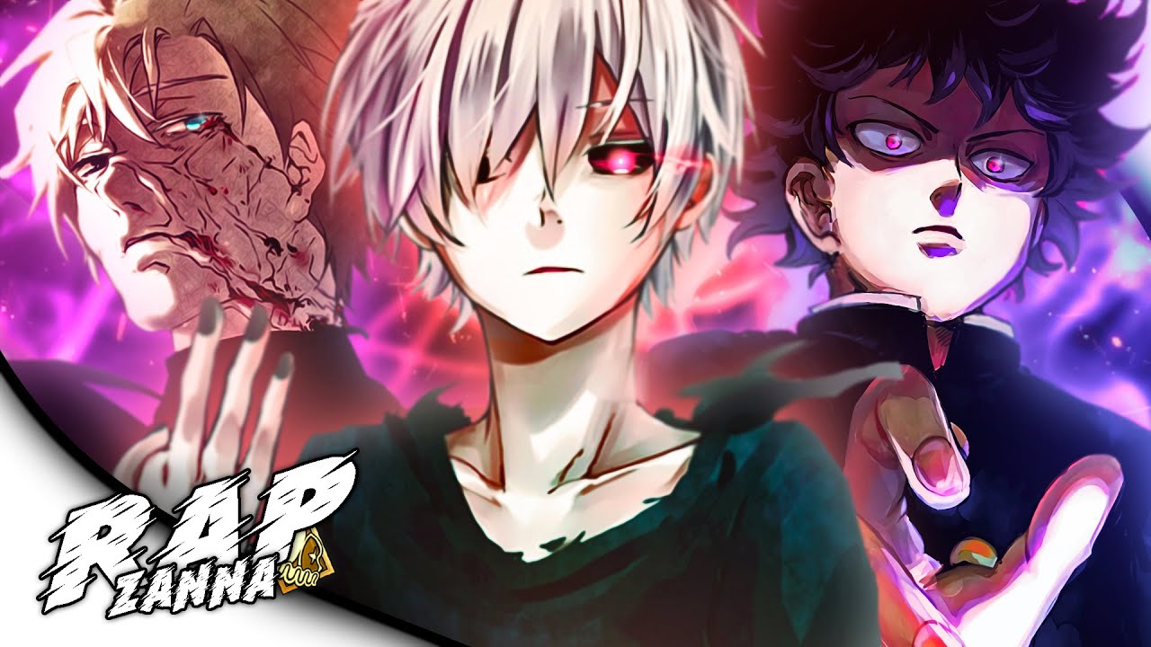 El Límite (Mob, Kariya y Kaneki...) Rap | Zanna ft. Zuko & ShadoUh ...