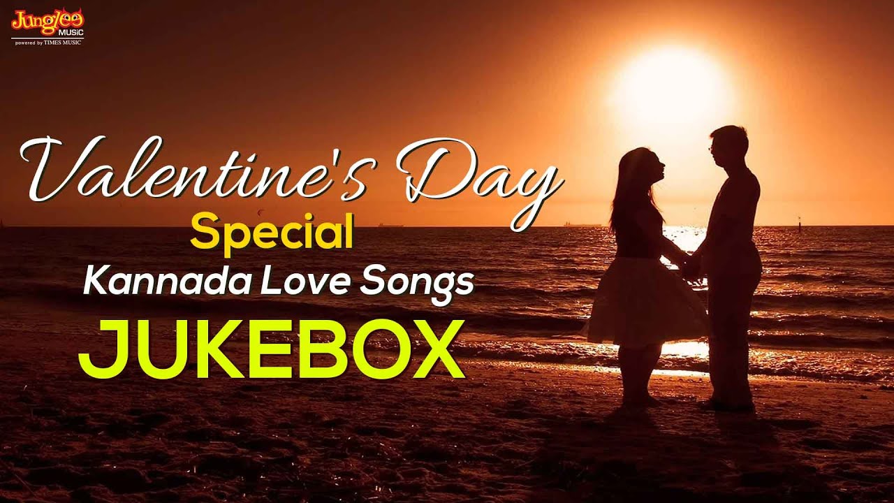 Valentine's Day Special | Video Jukebox | Kannada Love Songs | Love ...