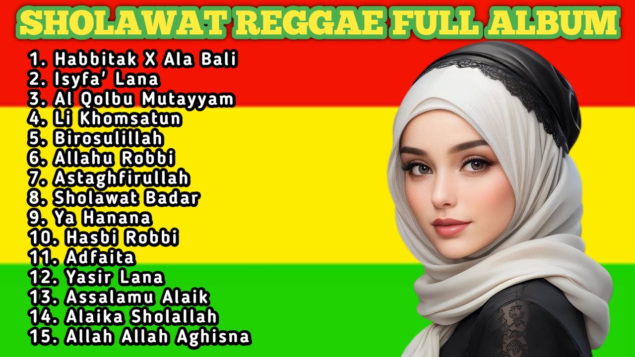 Full Album Sholawat Pilihan Terbaik Versi Reggae !!! Sholawat Merdu ...