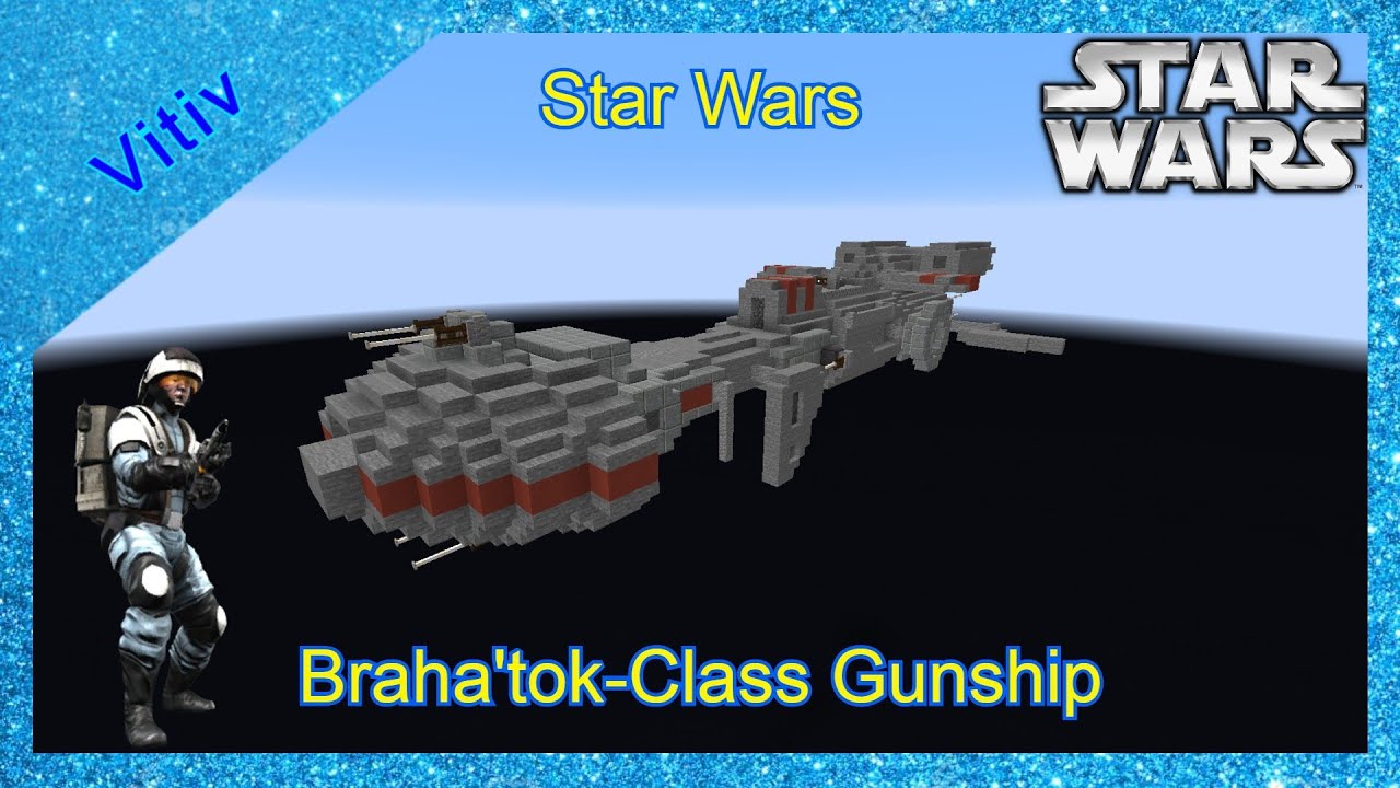 Star Wars Braha'tok-Class Gunship in Minecraft - Tutorial - YouTube