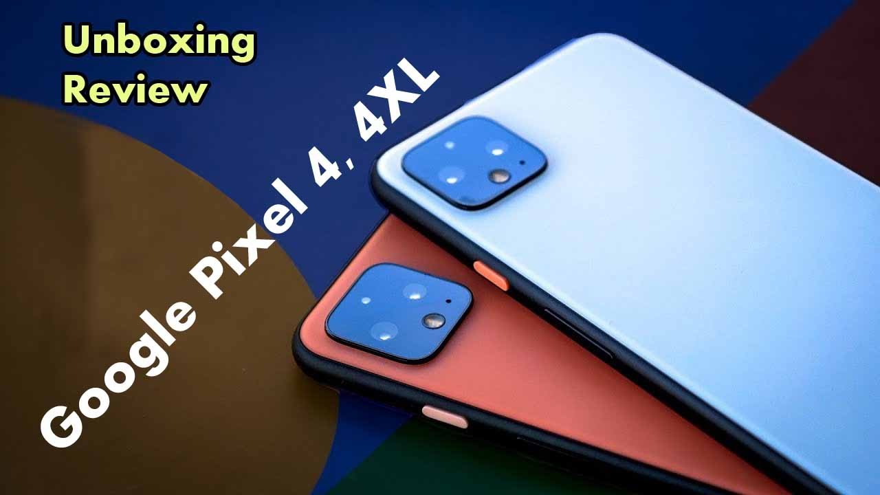 Google Pixel 4 & Pixel 4XL Unboxing And Review - YouTube