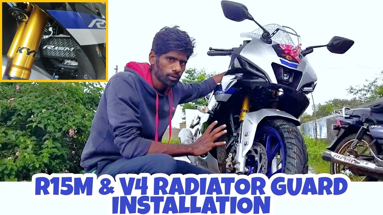 R15M & V4 radiator guard installation | raghudsp | tamil - YouTube
