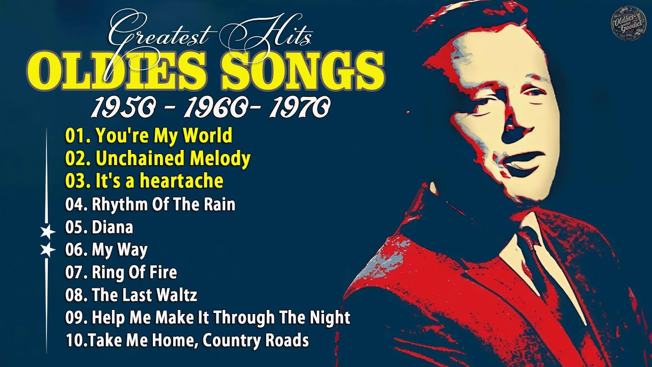Golden Oldies Greatest Hits 50s 60s 💿 Legendary Songs Ever ( Oldies but ...