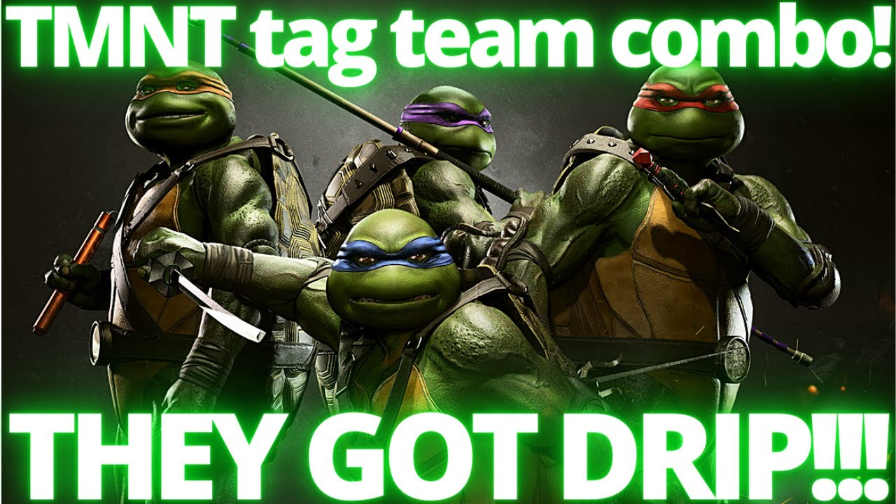TMNT tag team combo! THEY GOT DRIP!!! - YouTube
