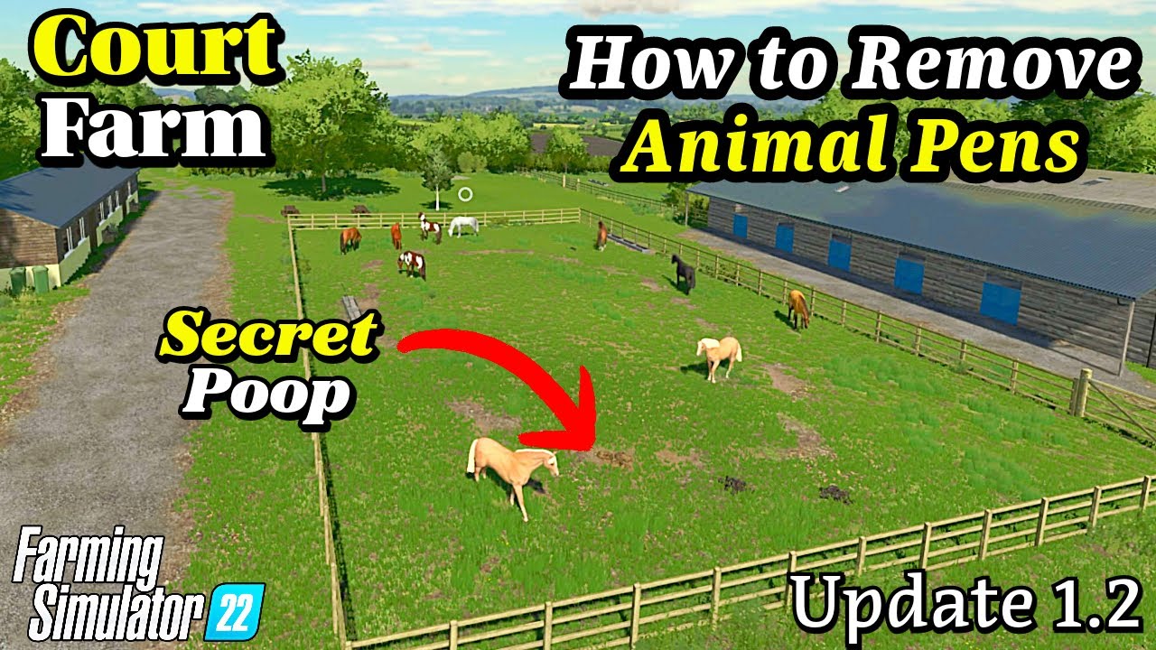 Top Tips for Clearing Animal Pens on Court Farm in FS22 - YouTube
