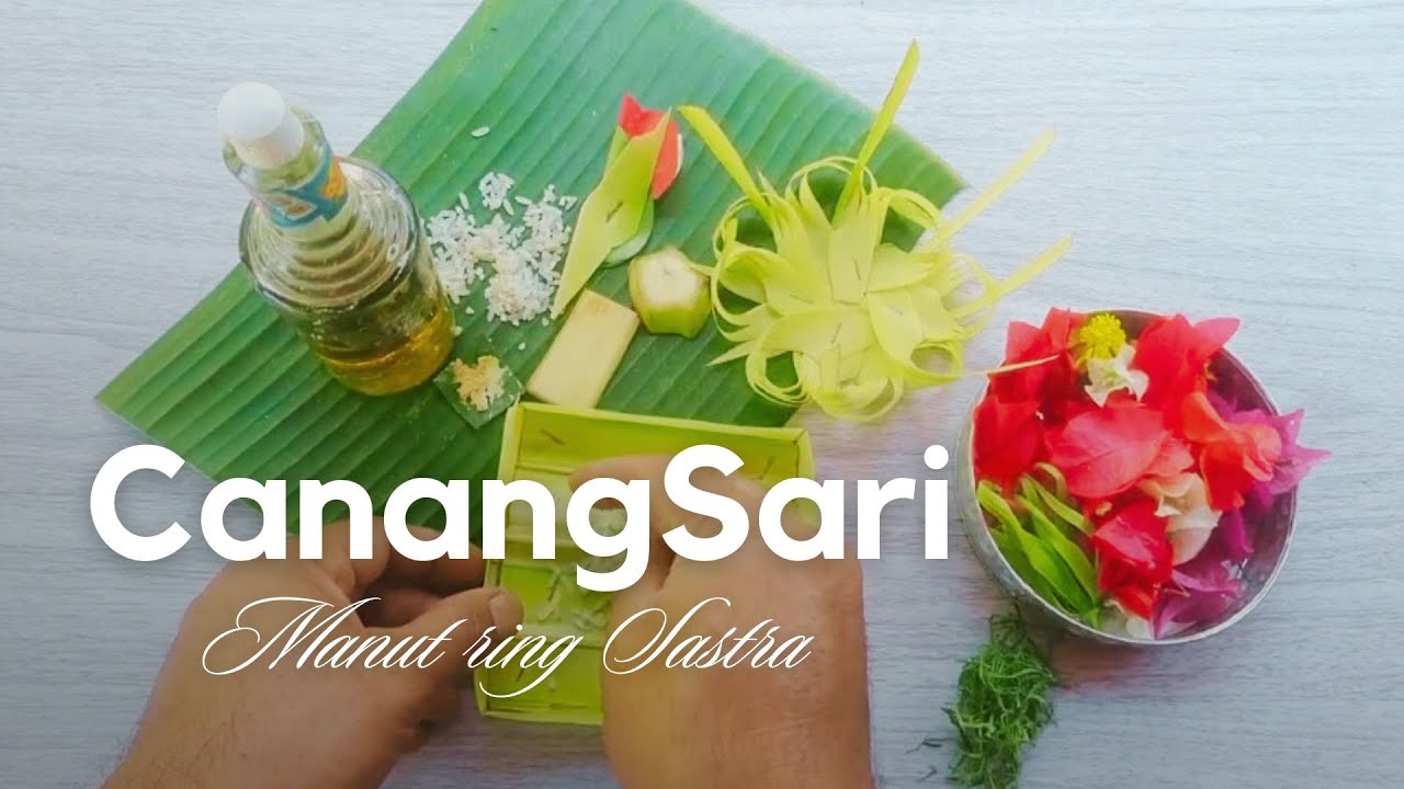 canang sari berdasarkan sastra agama/ manut ring lontar agama # ...
