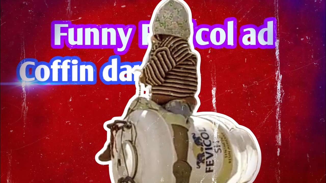 Fevicol Funny Ad || Old add banned ||#carryminati #roast #ad #fevicol ...