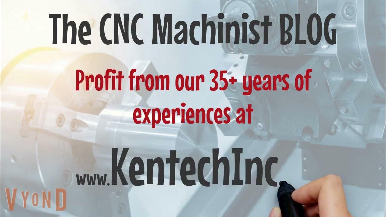 CNC Machinist Blog - Tips and Tricks for Manufacturers - YouTube