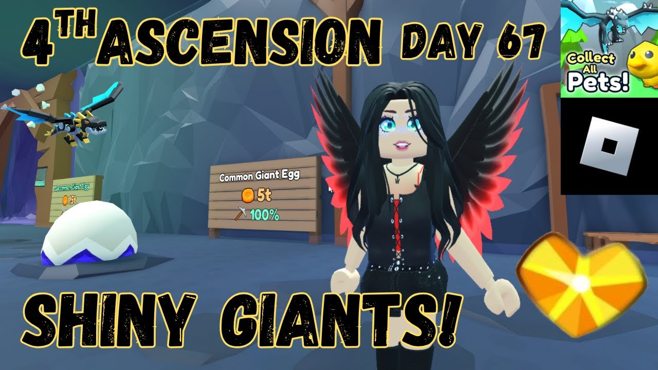 4th Ascension - Day 67 LIVE - FINAL shiny giant hunt! - Collect All ...