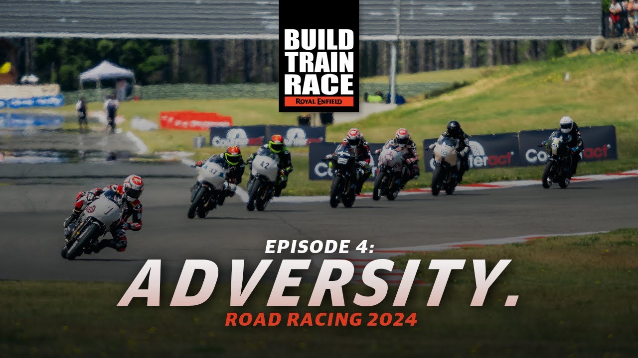 Build.Train.Race: Road Racing | Episode 4: Adversity - YouTube