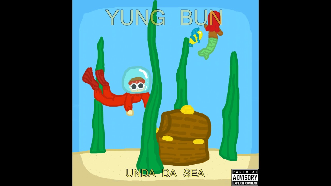 Yung Bun - Unda Da Sea [prod. BOBBY] - YouTube