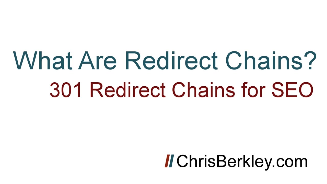 What Are Redirect Chains? Explanation With Visuals - YouTube