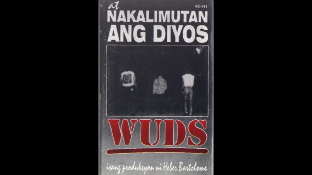 Wuds - At Nakalimutan Ang Diyos Chords - Chordify