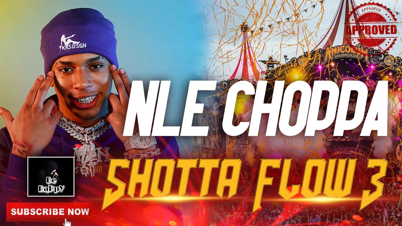 NLEChoppa | Shotta Flow 3 - YouTube