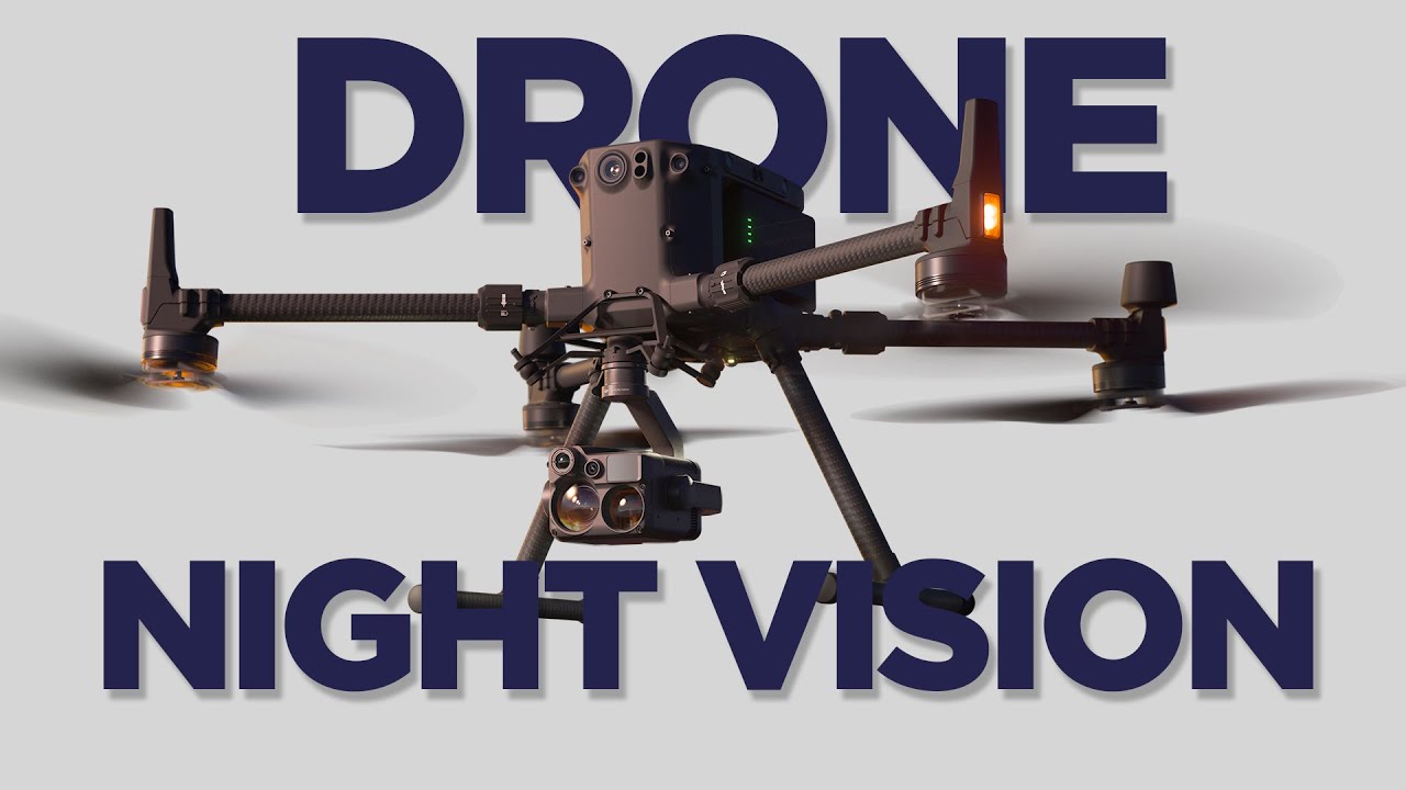 4 Drone Night Vision untuk Operasi Malam Hari - YouTube