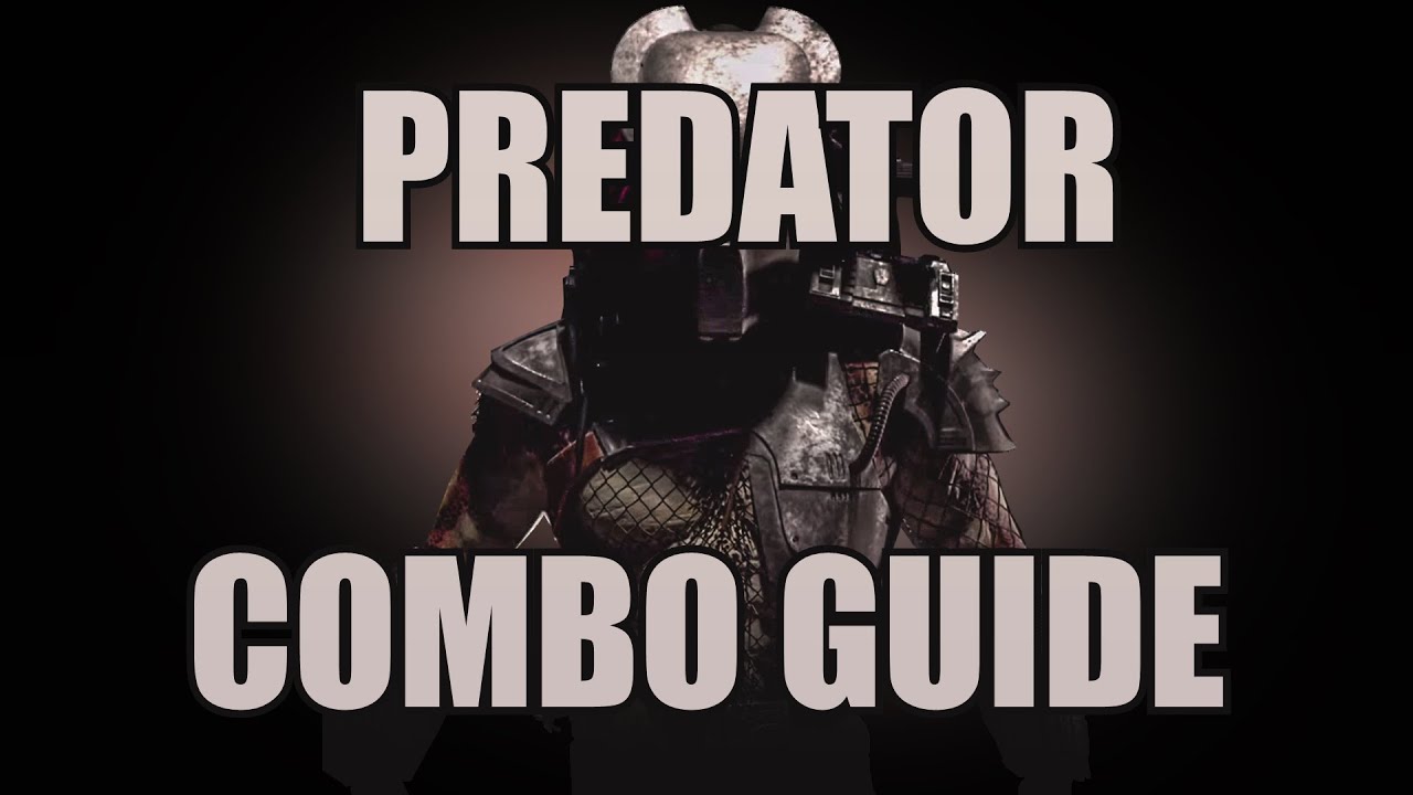 Mortal Kombat X - Predator Hish-Qu-Ten Combo Guide - YouTube