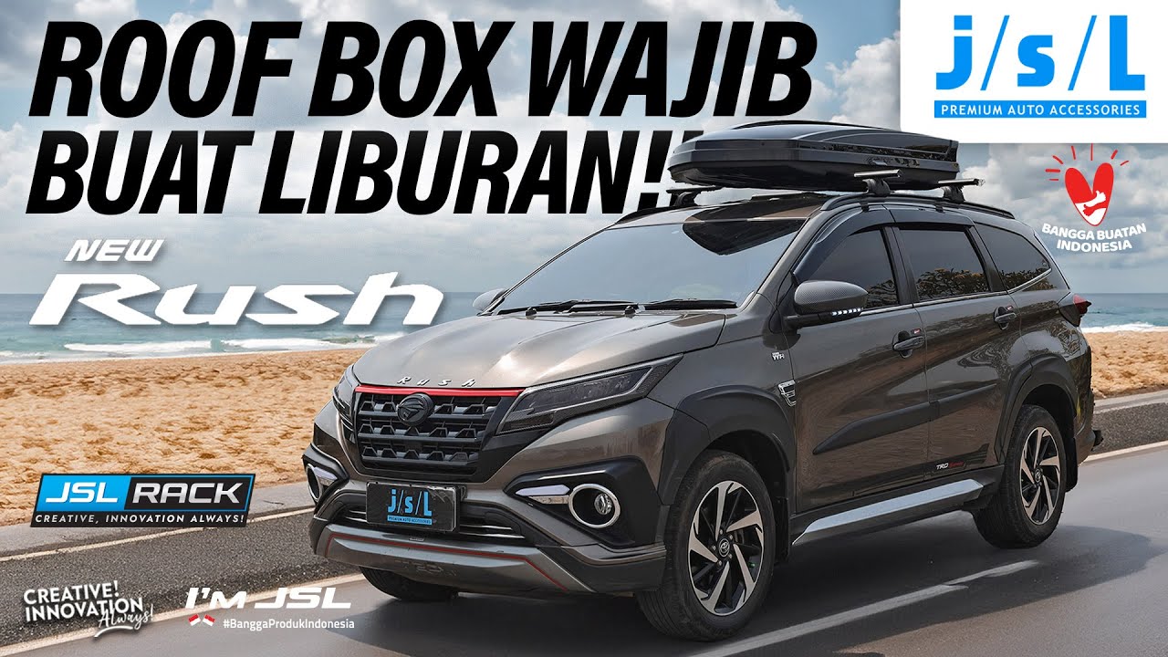 TERLENGKAP!! ROOF BOX WAJIB UNTUK LIBURAN!! JSL ACCESSORIES - YouTube