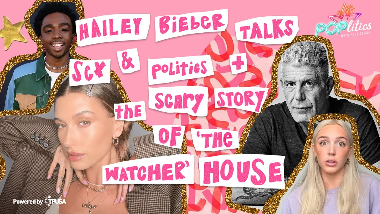 Hailey Bieber Talks Sex & Politics + The Scary Story Of ‘The Watcher ...