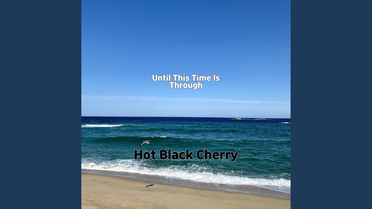 Until This Time Is Through YouTube until-this-time-is-through-youtube