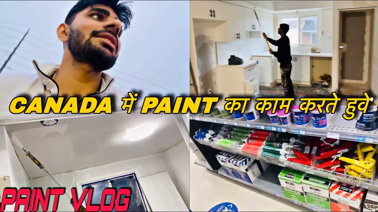 Paint ka Kaam Karte Hue Canada Ma vlog🔥👌#canada #paint#painter - YouTube