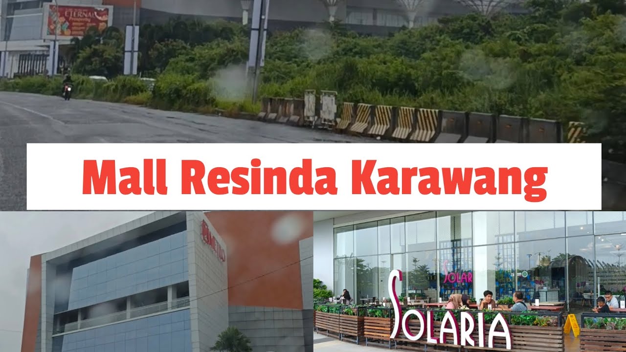 Mall Resinda Karawang // Mall Ternyaman di Karawang // Resinda Park ...