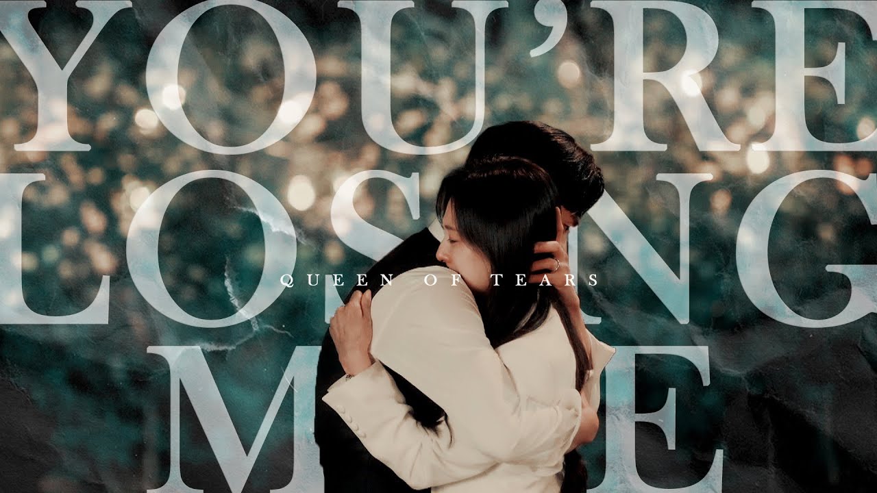 Baek Hyun Woo & Hong Hae In | You're Losing Me [Queen Of Tears +1x04 ...