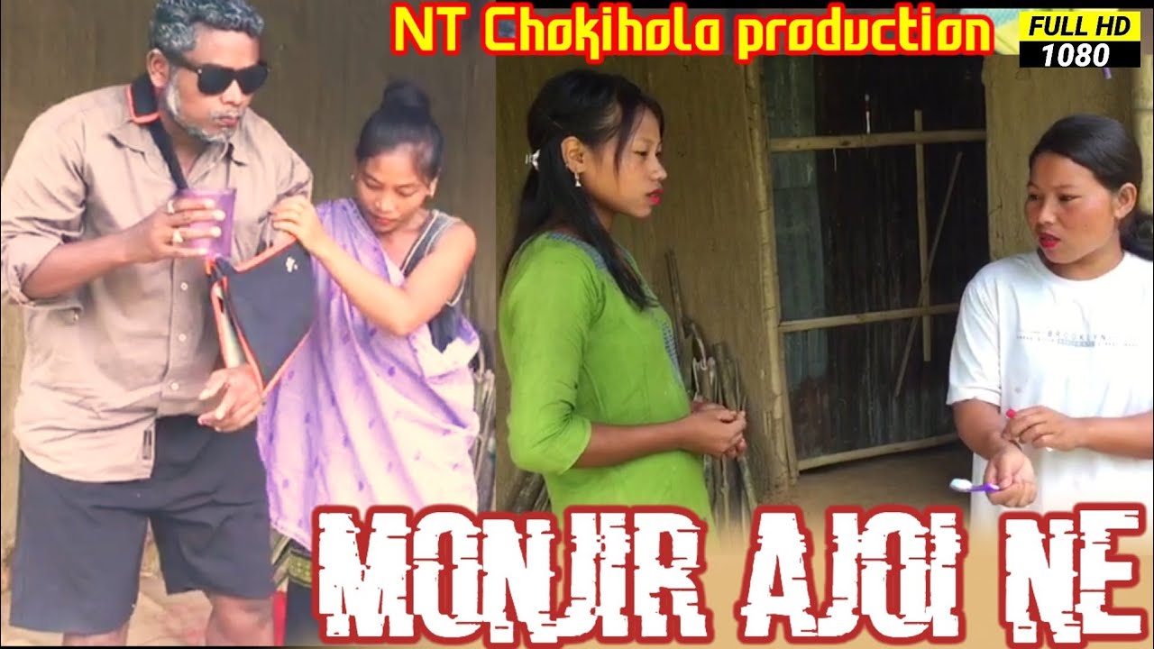 New karbi short video// MONJIR AJOI NE (HD)#NT-#Chokihola#production ...