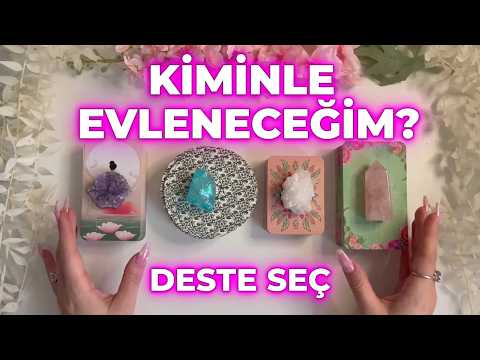 💍 Kiminle Evleneceğim?🍀👰🏻🤵🏻🍀Gelecekteki Eşiniz Kim Olabilir? ⚓️ Adı? Burcu? Ne Zaman?✨ DESTE SEÇ 🔮