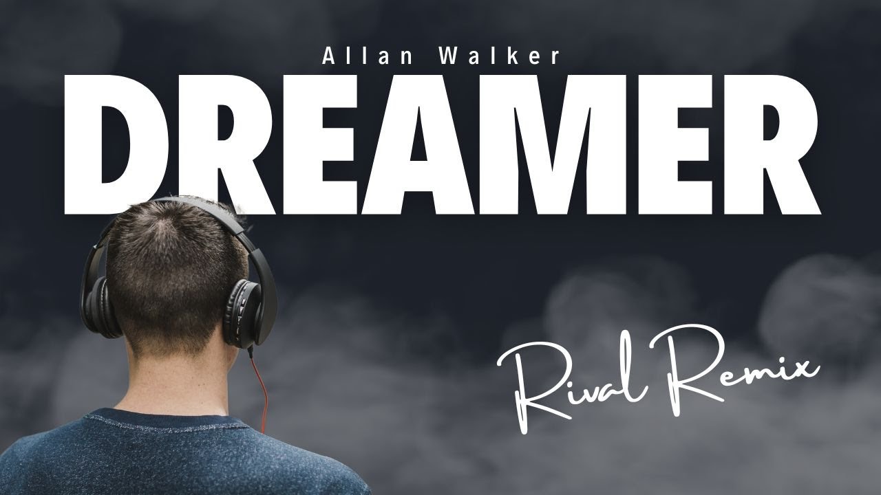 Alan Walker - Dreamer (Rival Remix) [NCS Release] - YouTube