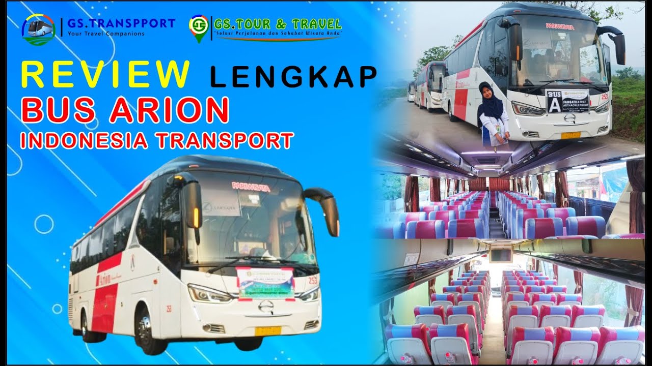 REVIEW BUS PARIWISATA ARION TRANSPORT/ INDONESIA ARION TRANSPORT/BUS ...