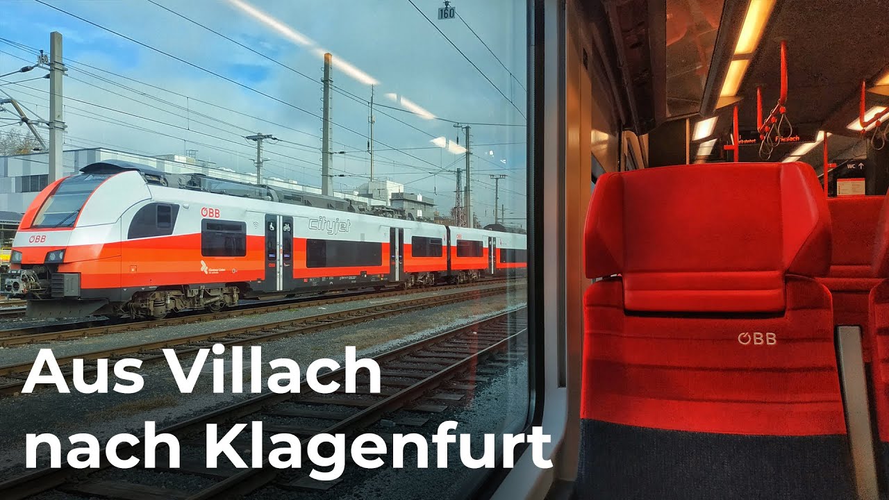 Vollständige Zugfahrt von Villach HBF nach Klagenfurt HBF in Österreich ...