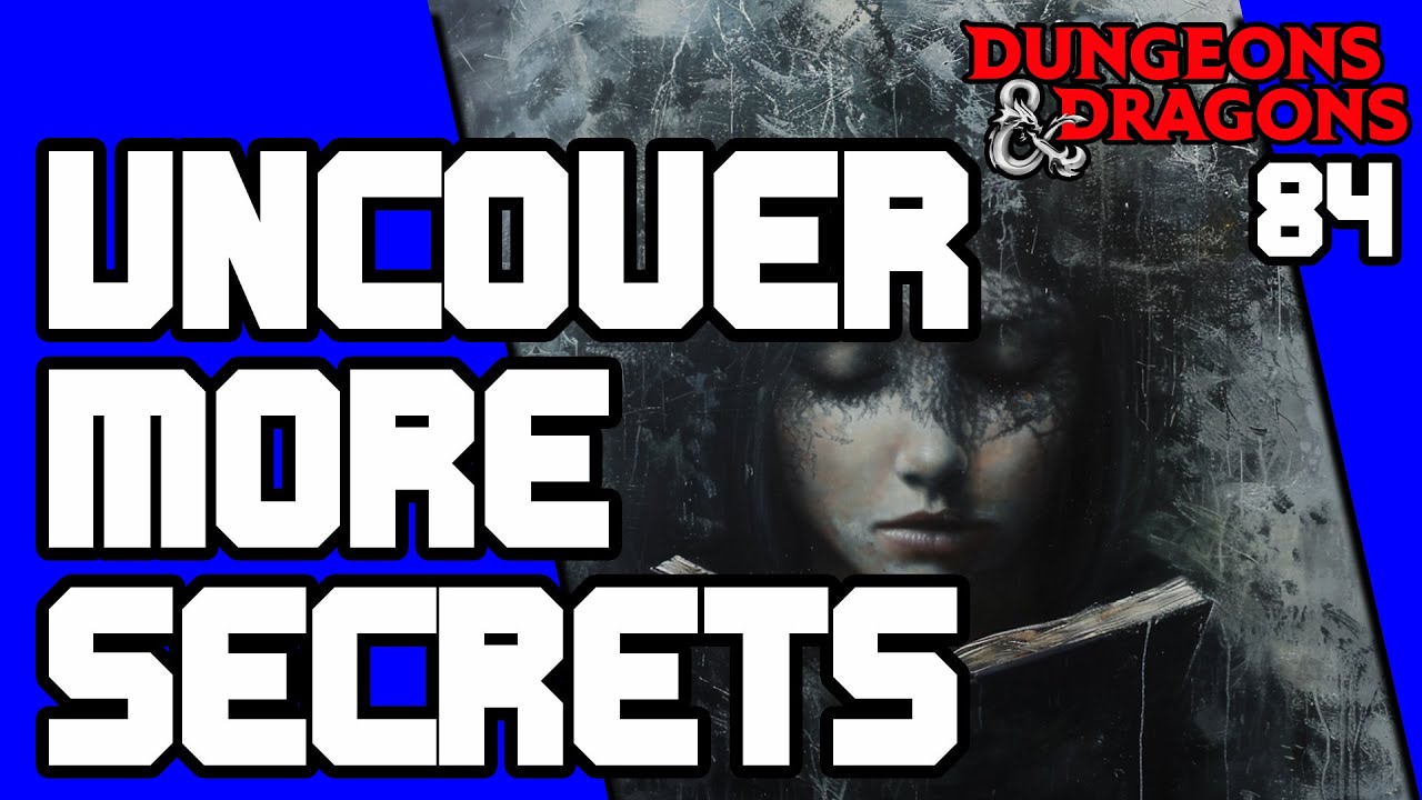 Uncover More Secrets | D&D Wildemount | Episode 84 | Campaign 3 - YouTube