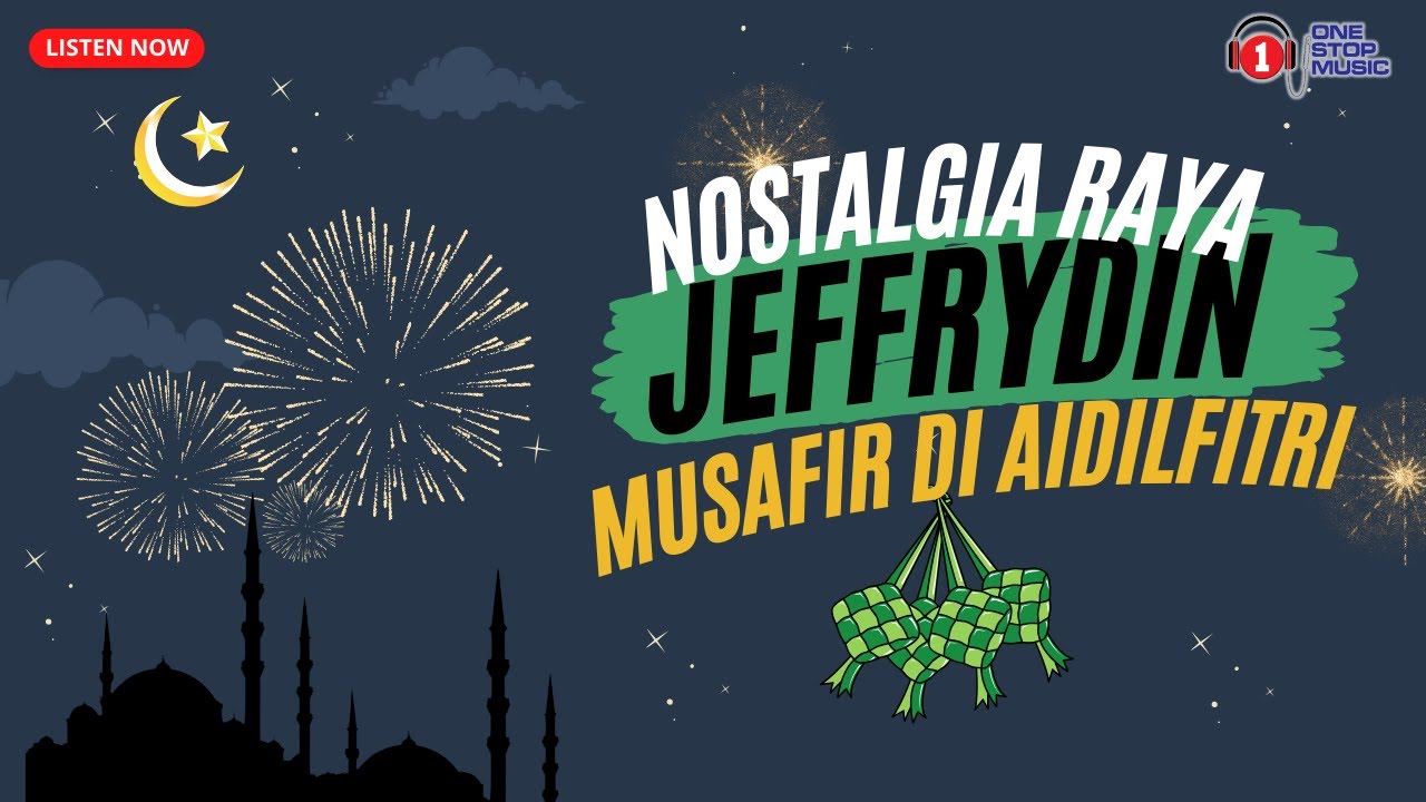 Musafir Di Aidilfitri - Jeffrydin (Nostalgia Raya) - YouTube
