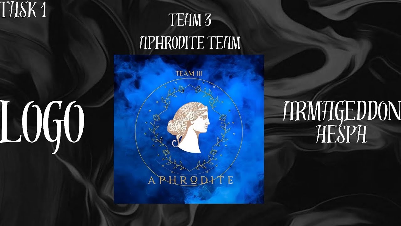[TASK 1] TEAM 3 - APHRODITE TEAM ARMAGEDDON - AESPA - YouTube