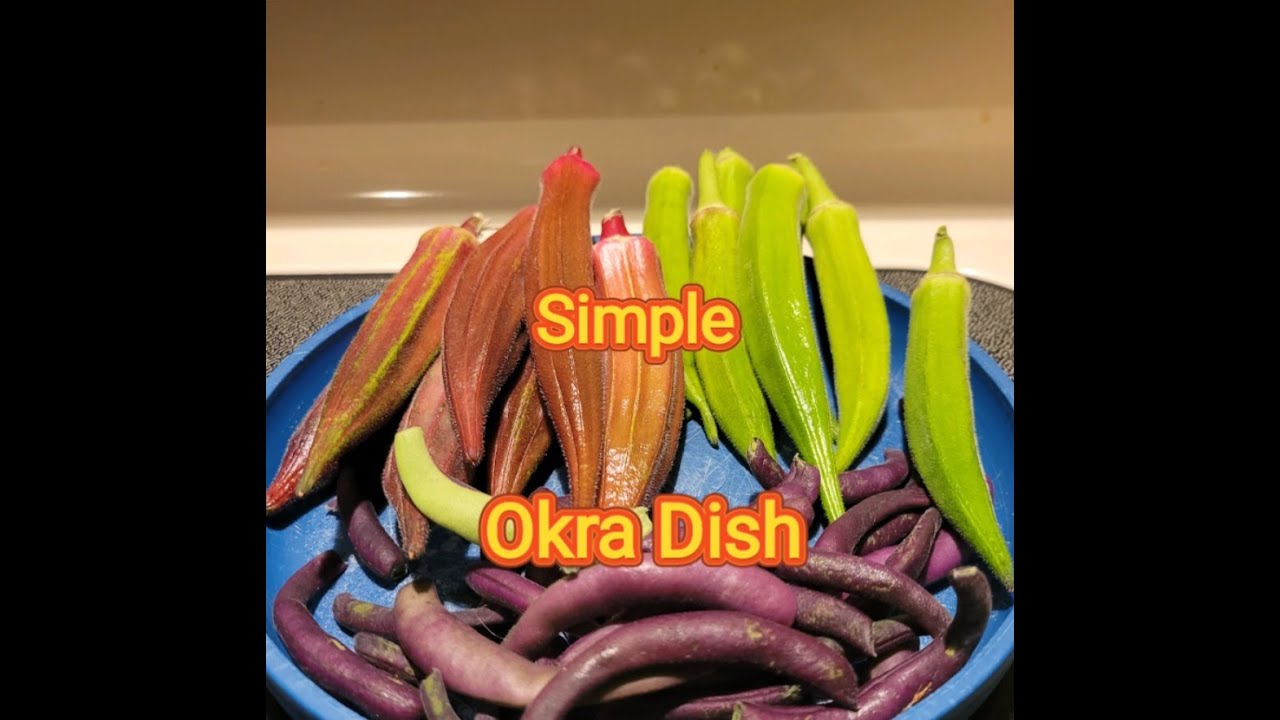 How to make an Okra Dish - YouTube