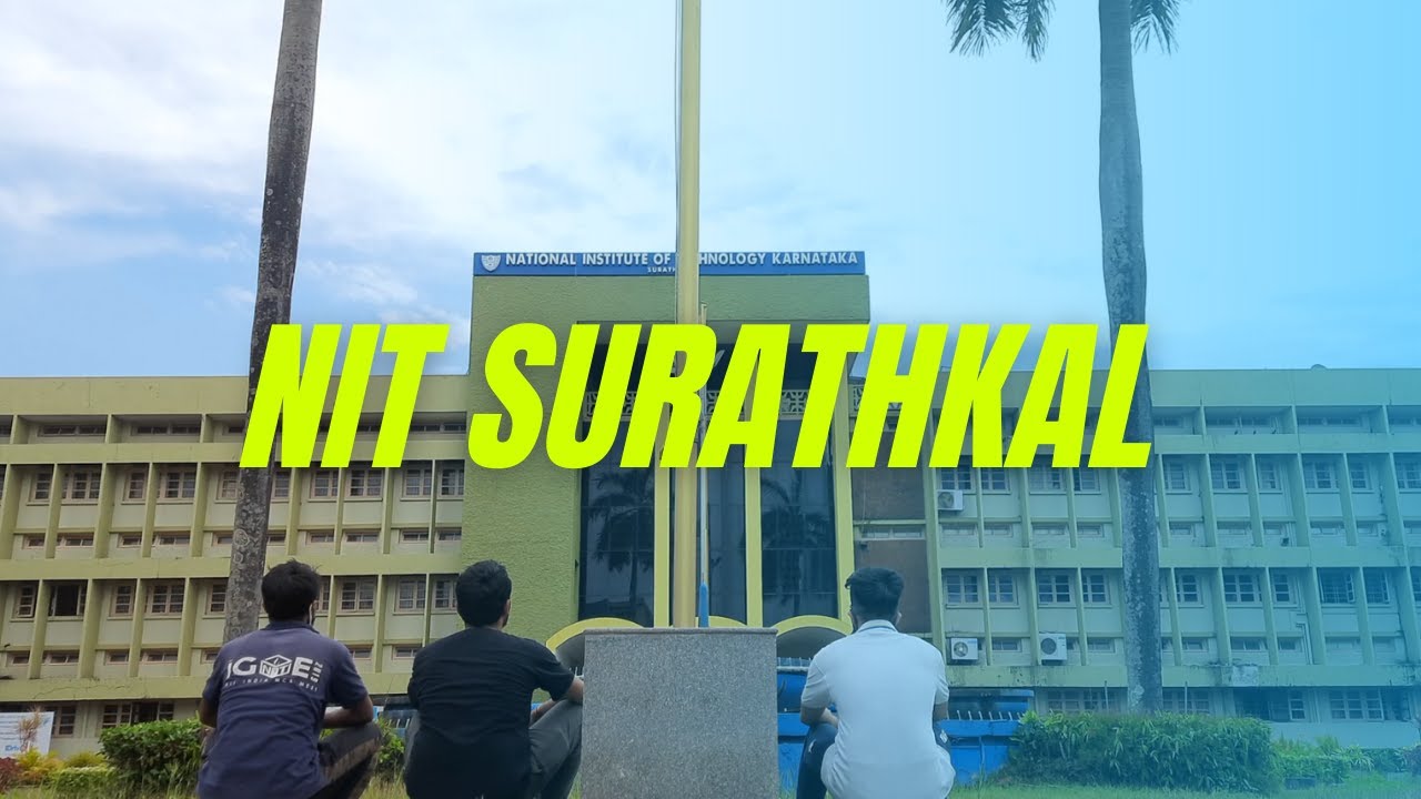 Last few Days at NITK || NIT Surathkal - YouTube