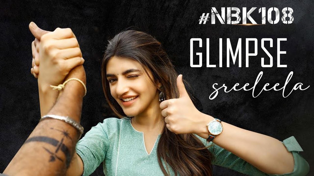NBK 108 Movie Glimpse || Sreeleela || Nandamuri BalaKrishna || Anil ...