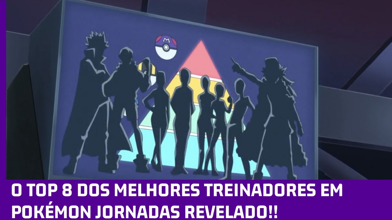 DESCOBRI QUEM SÃO O TOP 8 DO MASTER CLASS EM POKÉMON JORNADAS!!! - YouTube