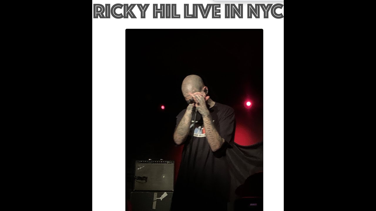 Ricky Hil Live in NYC Full Set 7 23 22 S*icidal Hil Tour 2022 #rickyhil ...