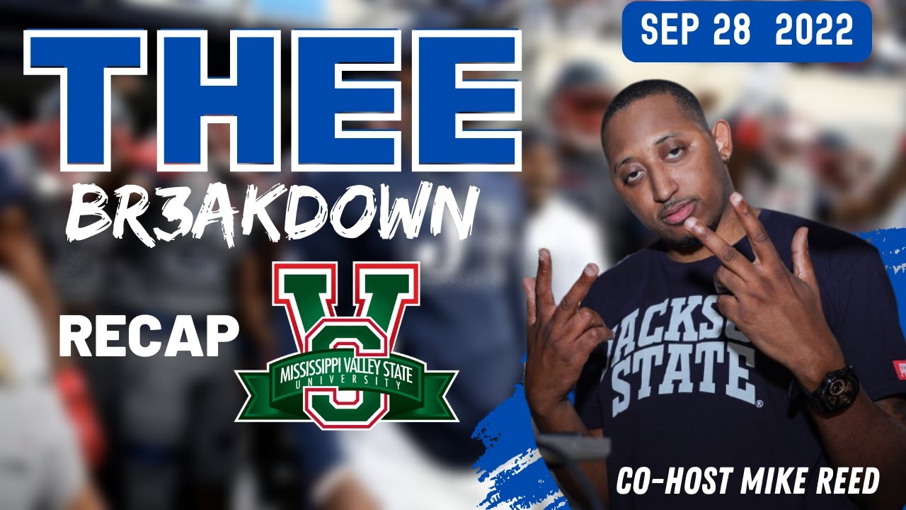 JACKSON STATE WEEK 4 RECAP | THEE BREAKDOWN - YouTube