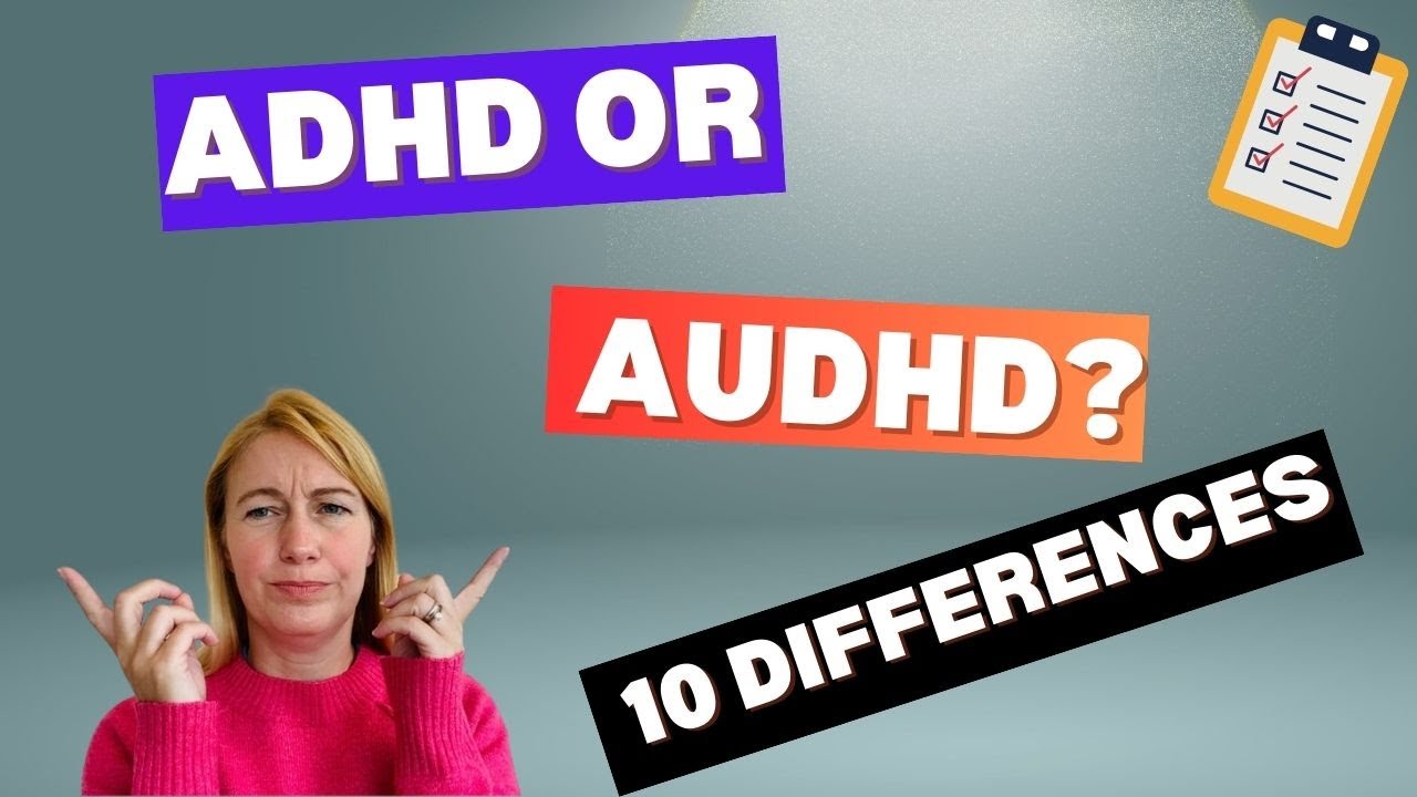 How is AuDHD different to ADHD? - YouTube