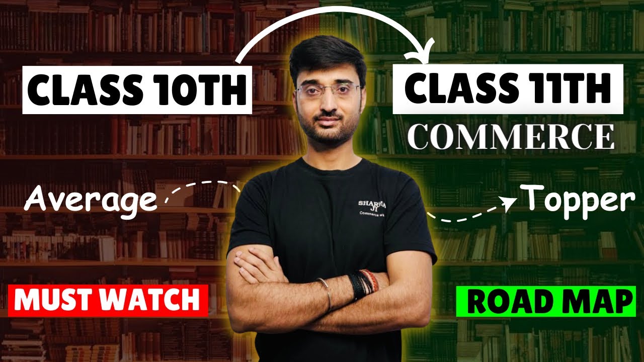 How to Start Class 11 Commerce ROAD MAP | Tips for Commerce Students ...